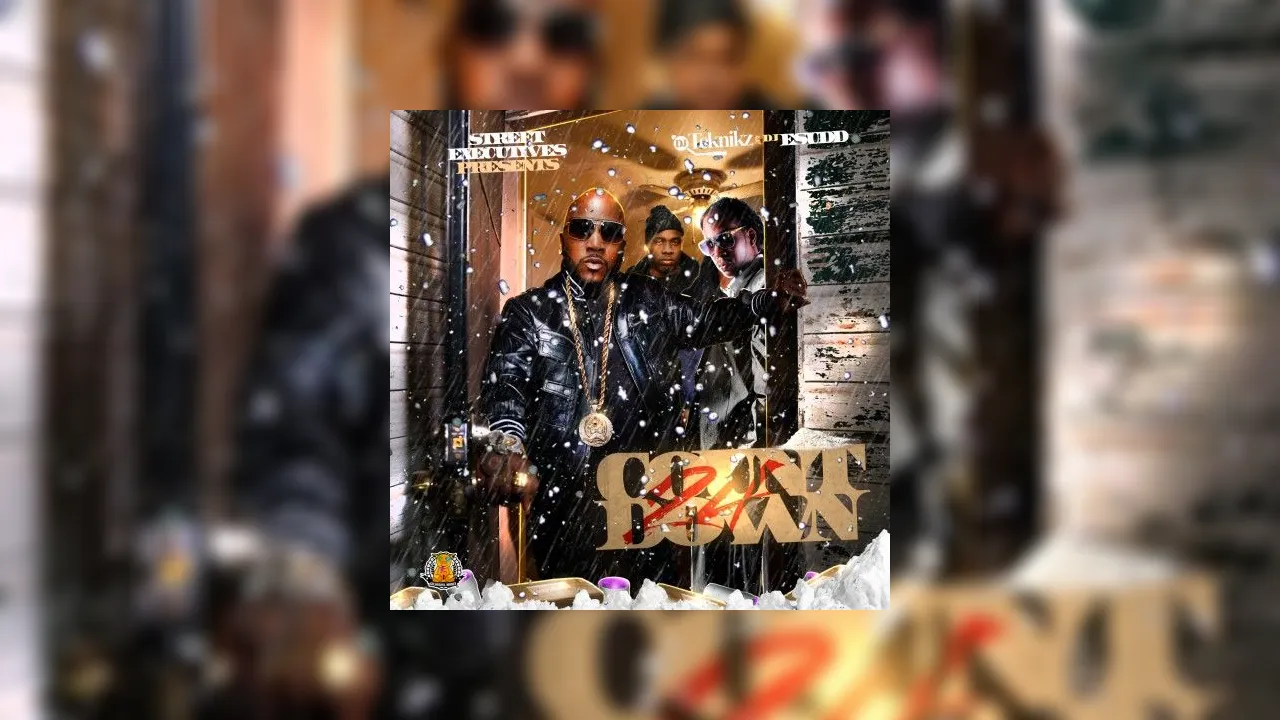Street Execs Countdown 24 Mixtape Hosted by DJ Teknikz, DJ E.Sudd