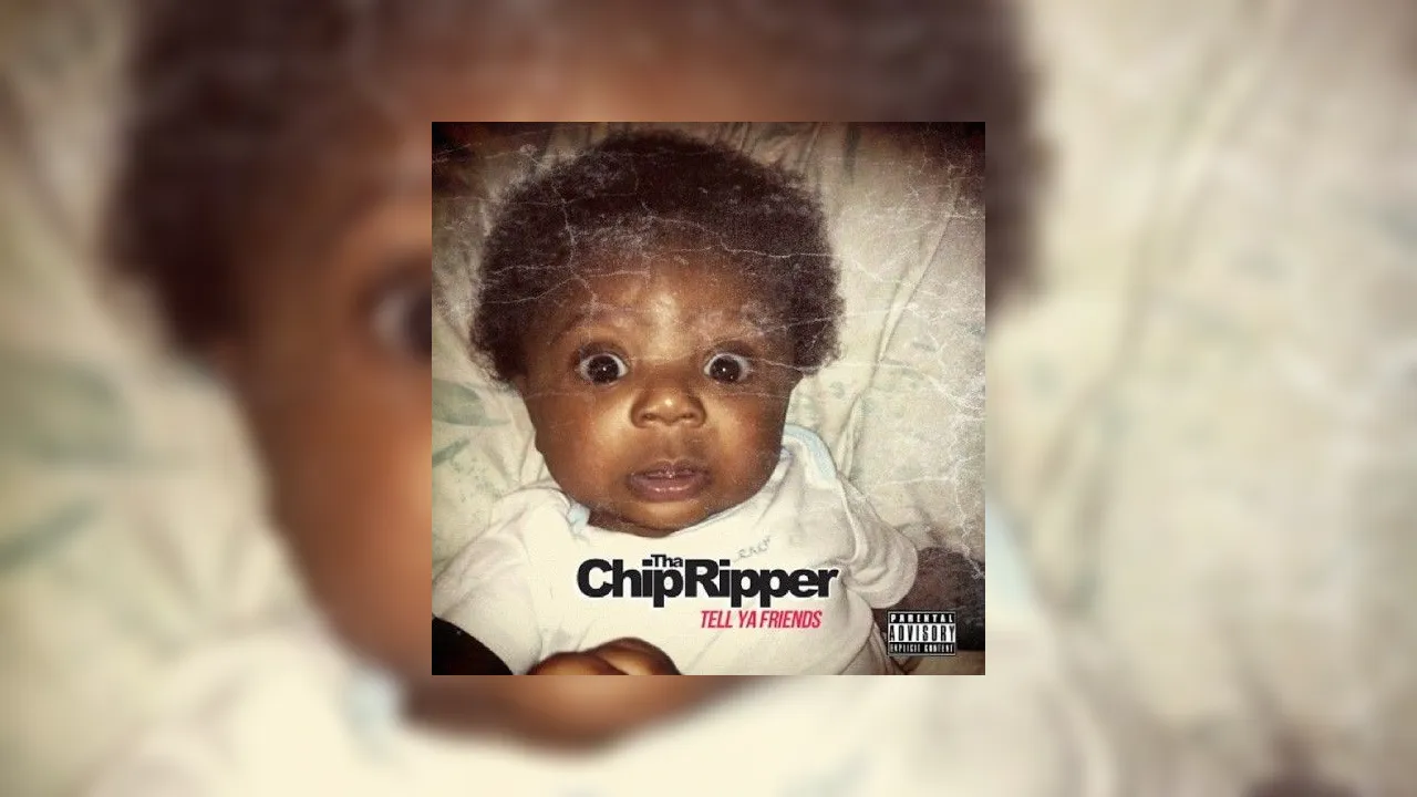 Chip Tha Ripper - Tell Ya Friends Mixtape