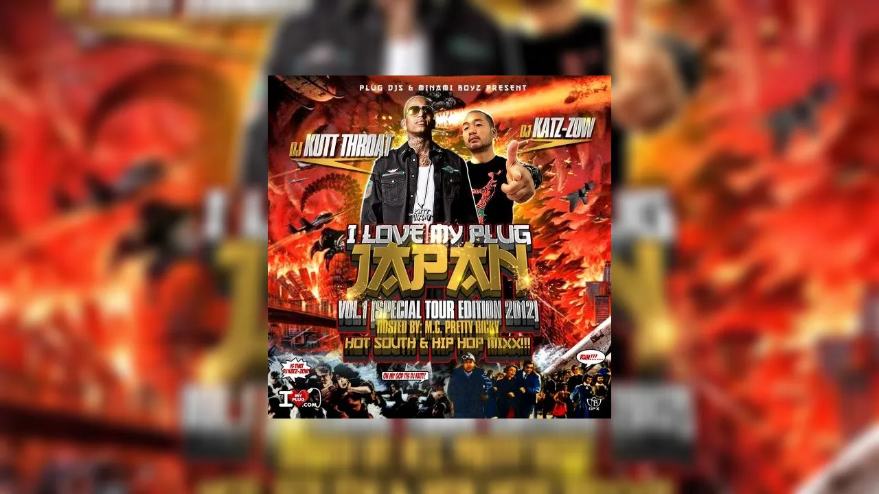 I Love My Plug: Japan Edition (Hosted By MC Pretty Ricky) Mixtape ...