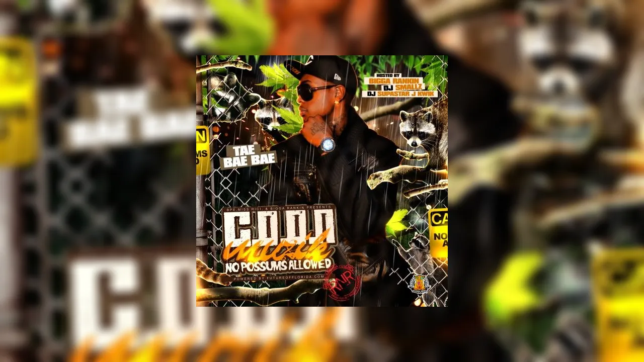 Tae Bae Bae - C.O.O.N. Muzik Mixtape Hosted by Bigga Rankin, DJ Smallz ...