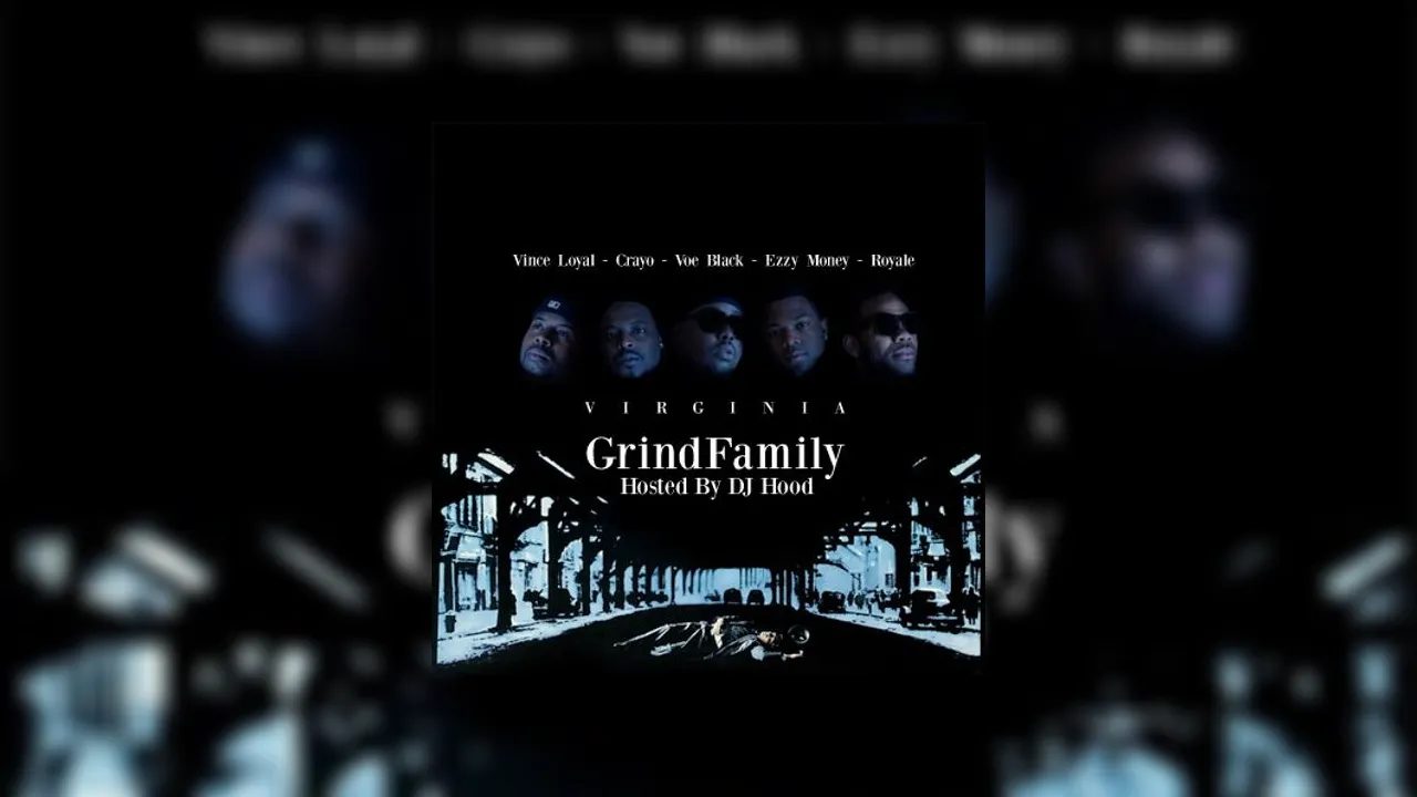 Virginia Grind Family Mixtape Hosted by DJ Hood