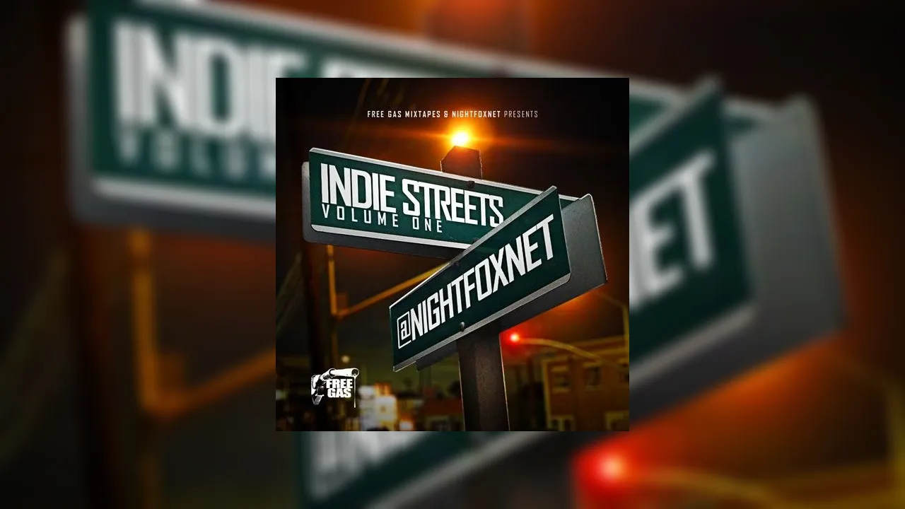 Indie Streets Mixtape Hosted by T.Brewer