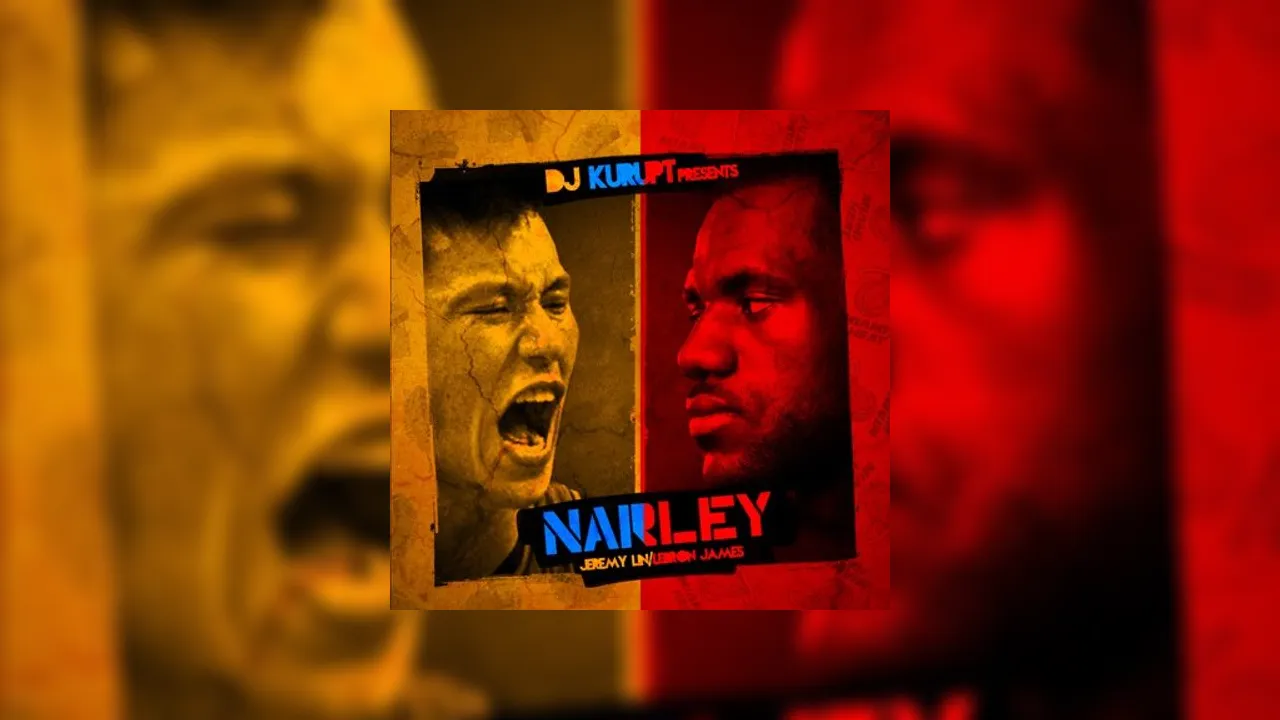 NARLEY (Jeremy Lin / Lebron James) Mixtape Hosted by DJ Kurupt