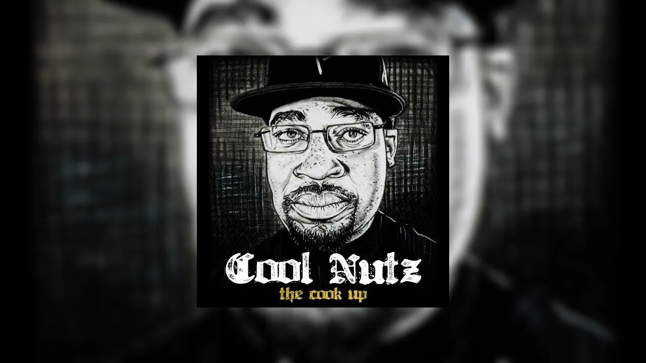 Cool Nutz - The Cook Up Mixtape
