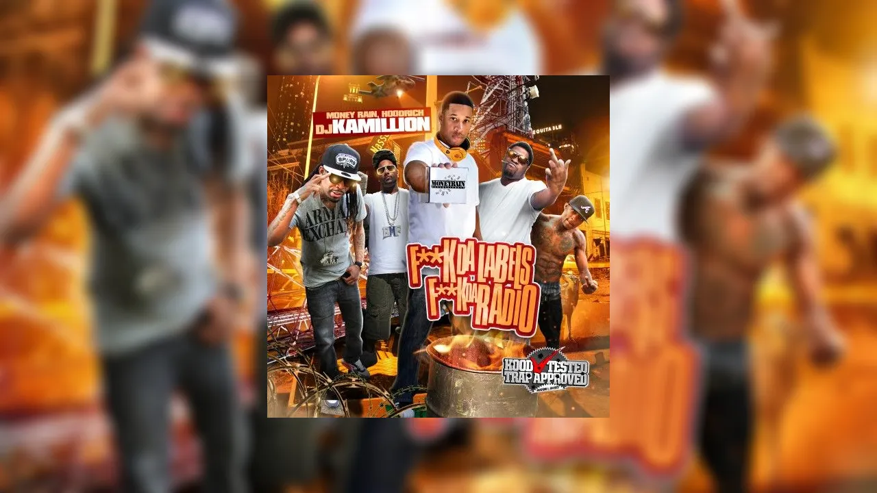 F*ck Da Labels, F*ck Da Radio Mixtape Hosted by DJ Kamillion