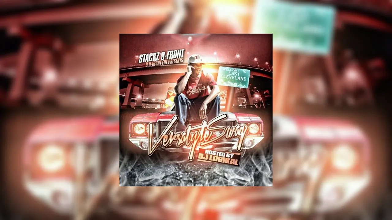 Stackz 9 Front - Versatyle Swag Mixtape Hosted by DJ Logikal