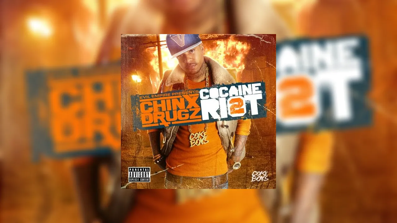 Chinx Drugz - Cocaine Riot 2 Mixtape Hosted by Evil Empire