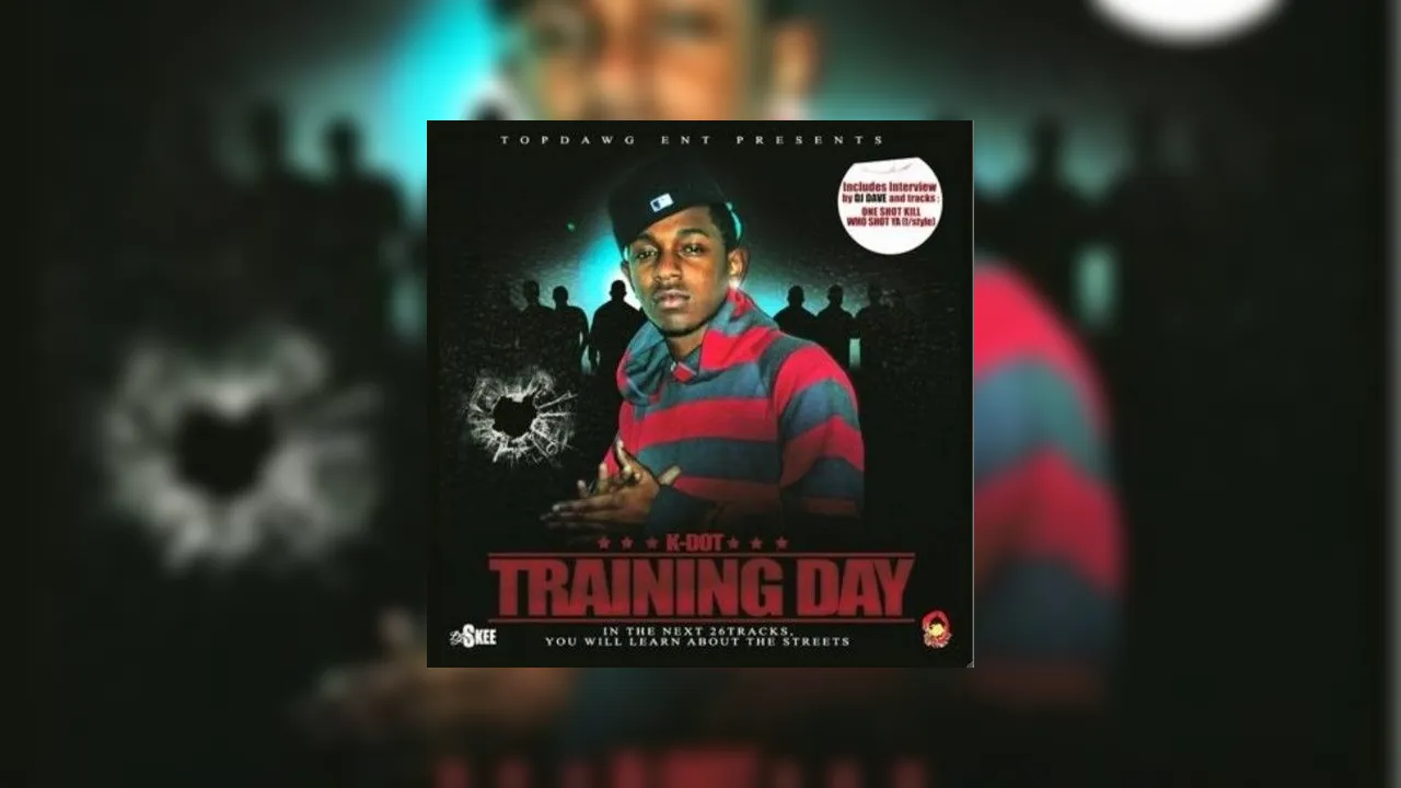 K-Dot (Kendrick Lamar) - Training Day Mixtape Hosted by DJ Ill Will, DJ ...