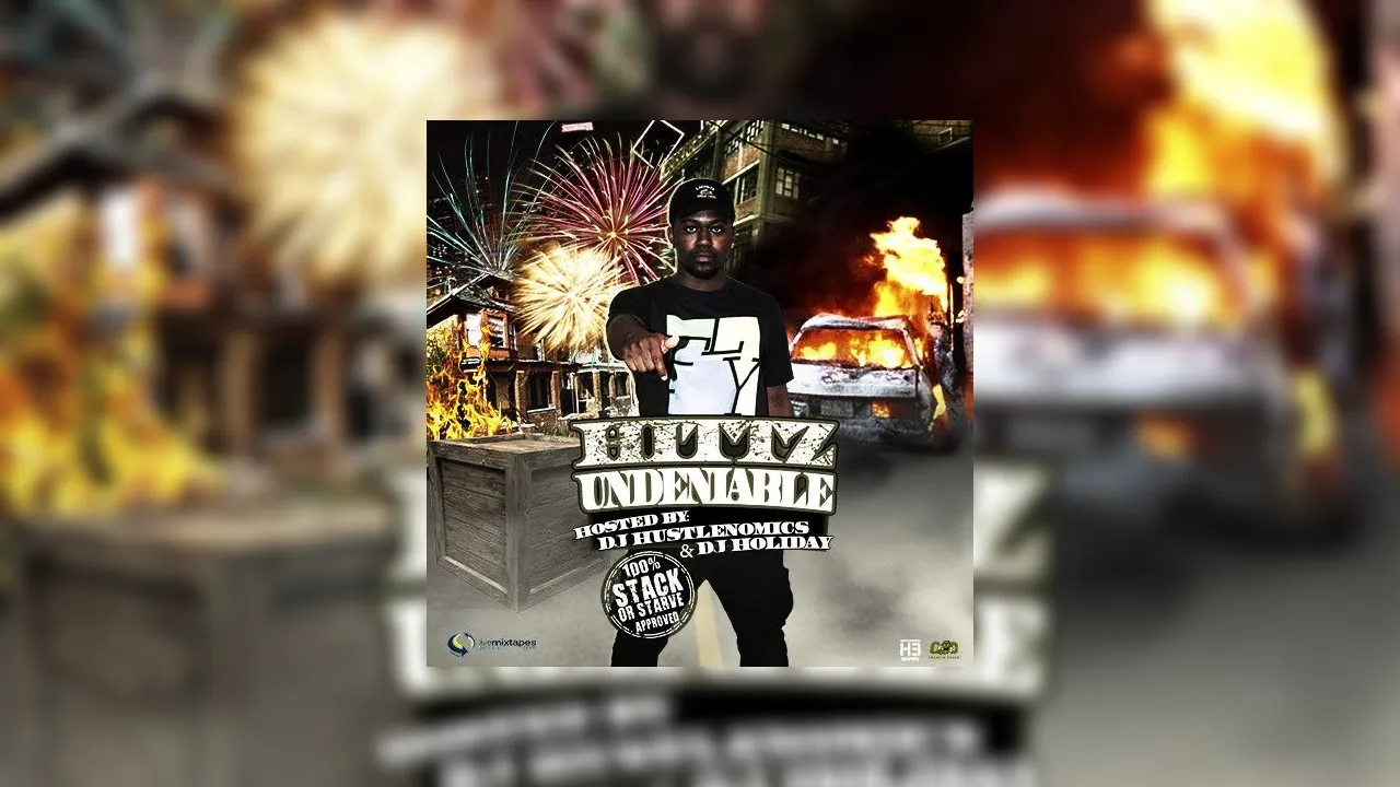 Hittz - Undeniable Mixtape Hosted by DJ Hustlenomics, DJ Holiday