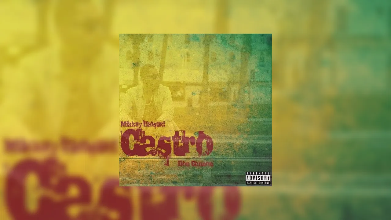 Mikkey Halsted - Castro Mixtape Hosted by Don Cannon