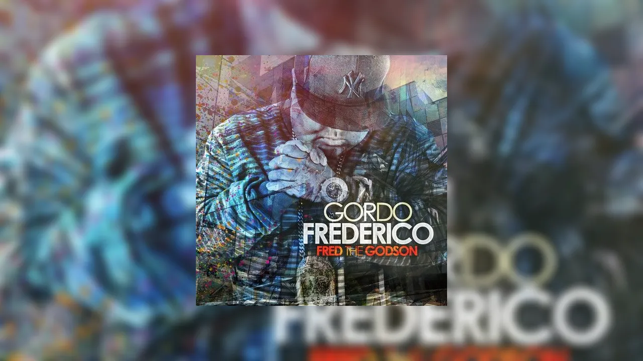 Fred The Godson - Gordo Frederico Mixtape