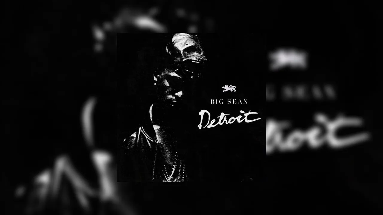 Big Sean - Detroit Mixtape Hosted by G.O.O.D. Music