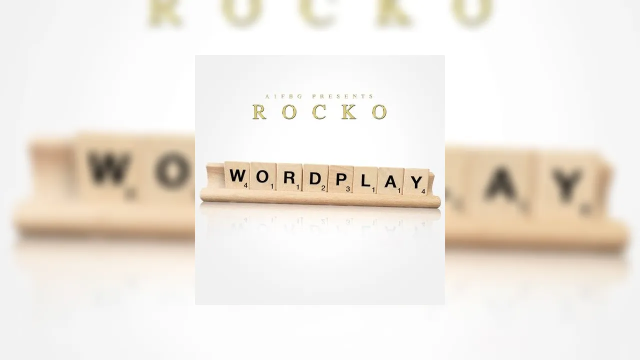 Rocko - Wordplay Mixtape Hosted by A1FBG, DJ Plugg