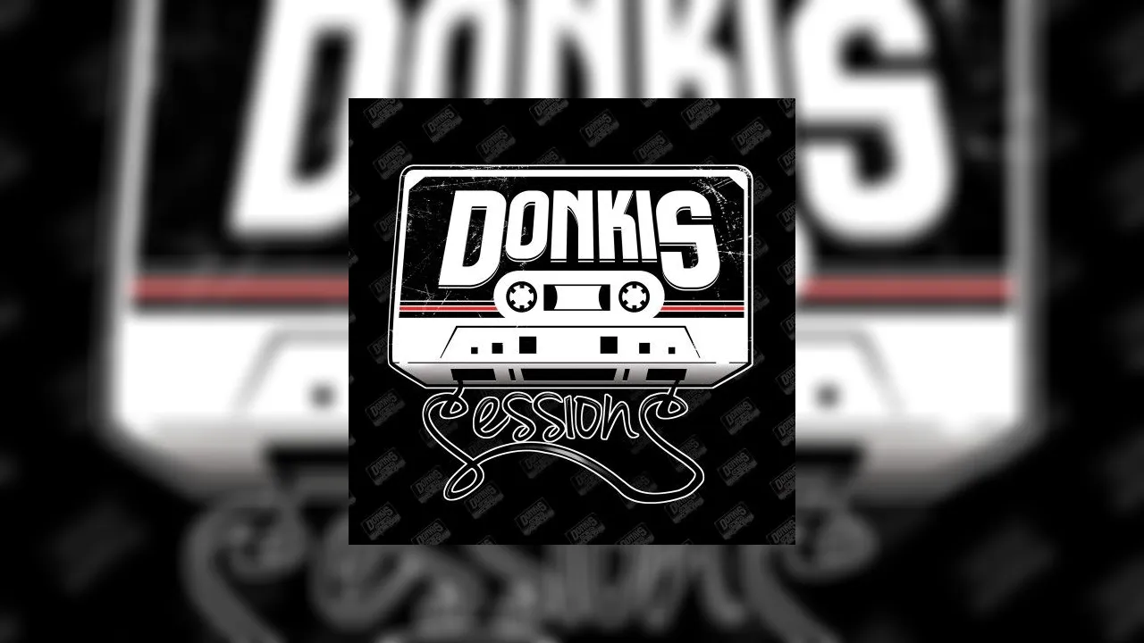 Donkis Sessions Mixtape Hosted by DJ Donkis