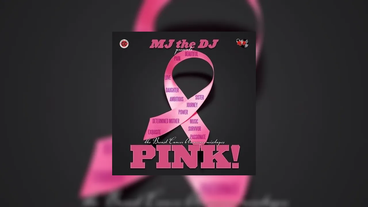 MJ The DJ - PINK Mixtape Hosted by MJ The DJ