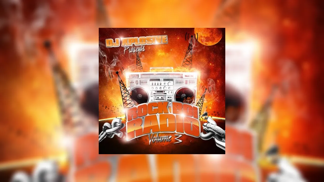Rock Boi Radio 3 Mixtape Hosted by DJ Xplosive