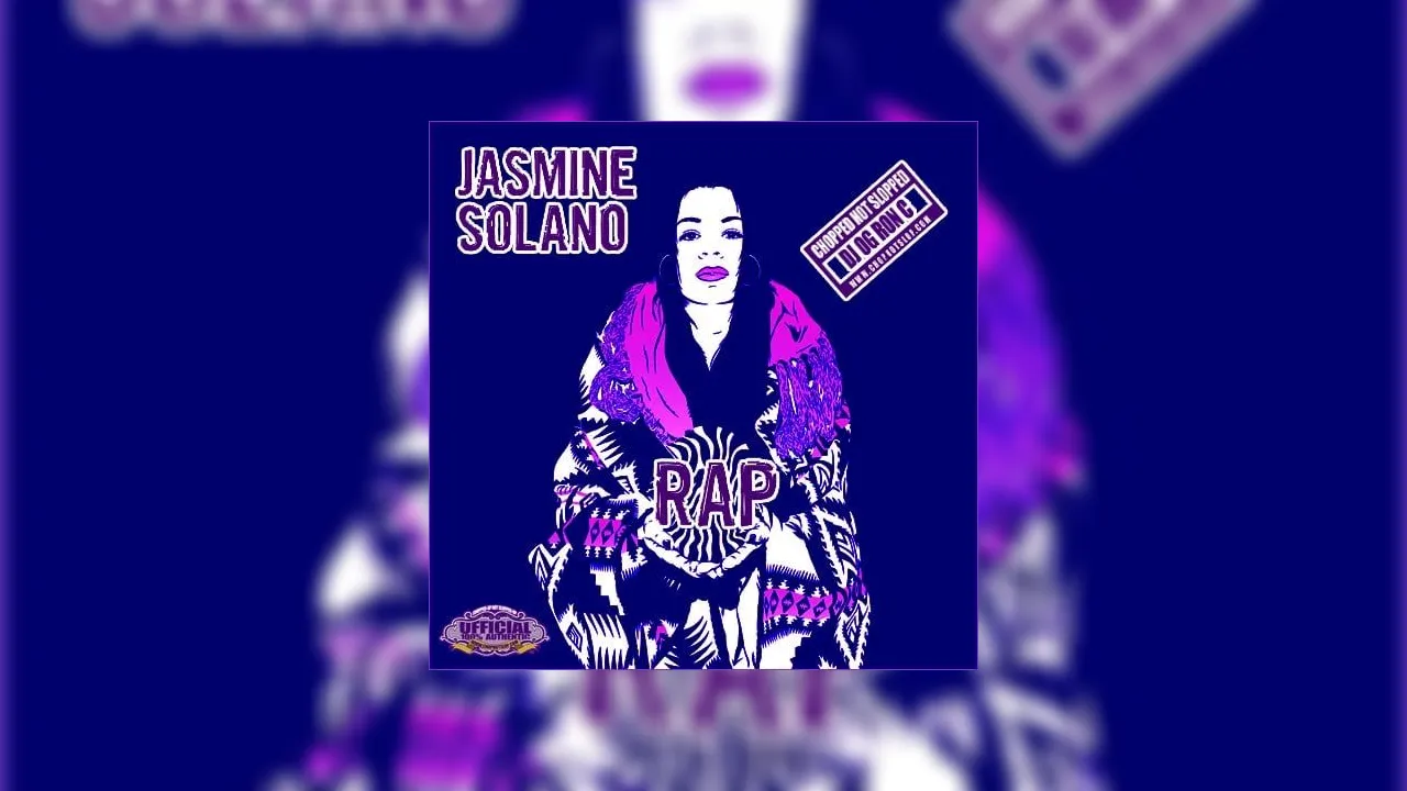 Jasmine Solano - Rap (Chopped Not Slopped) Mixtape Hosted by OG Ron C