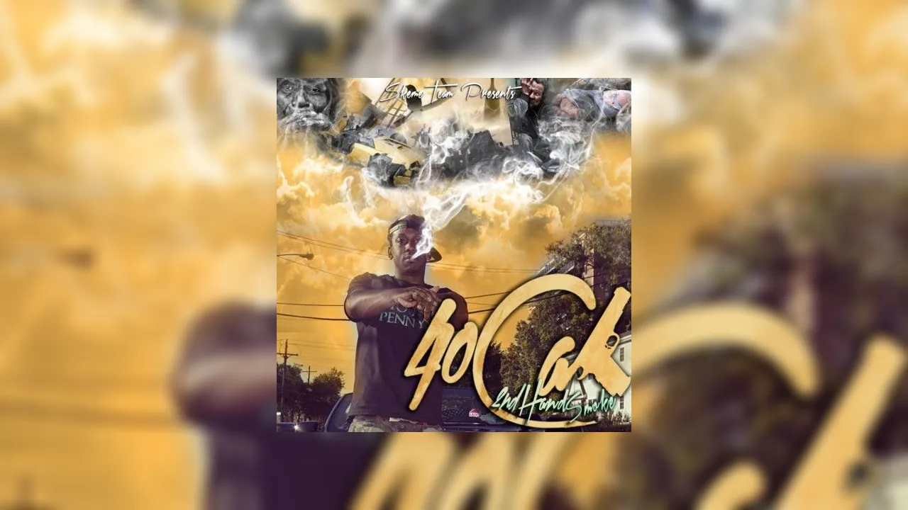 40 Cal - 2nd Hand Smoke Mixtape