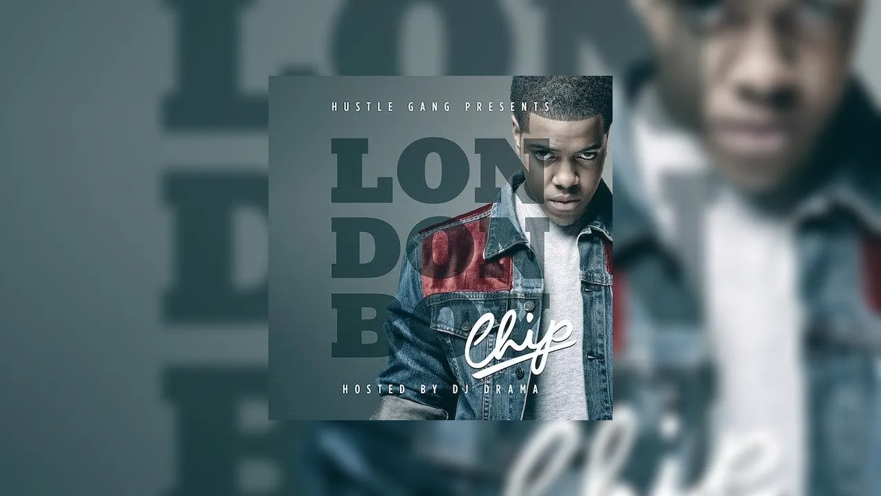 Chip - London Boy Mixtape Hosted by DJ Green Lantern