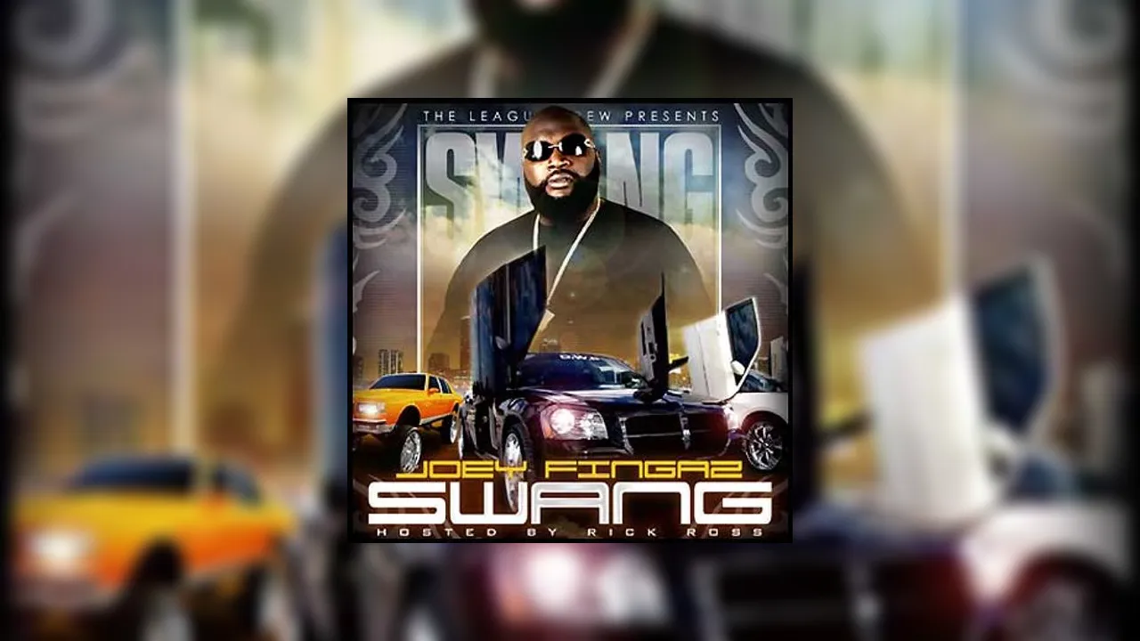 Swang (Hosted by Rick Ross) Mixtape Hosted by Joey Fingaz