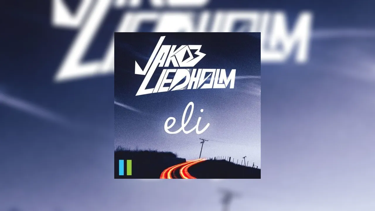 Jakob Liedholm - Eli EP Mixtape