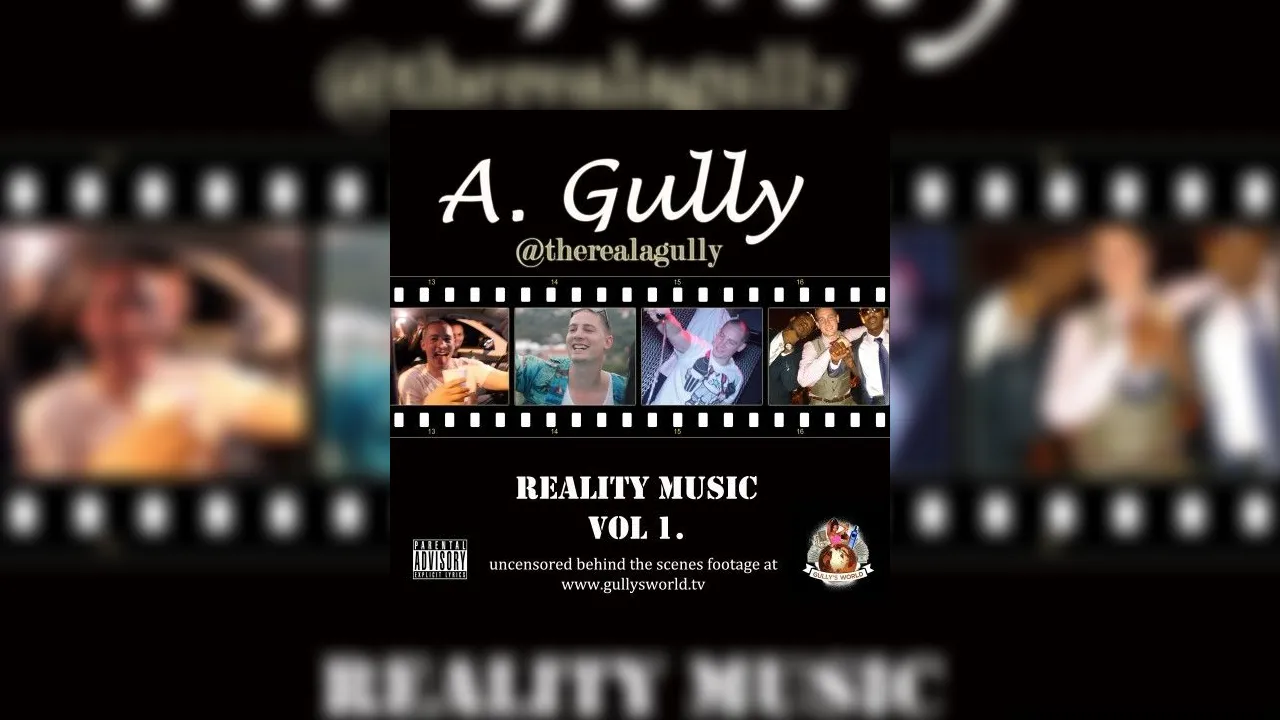 A. Gully - Reality Music Mixtape