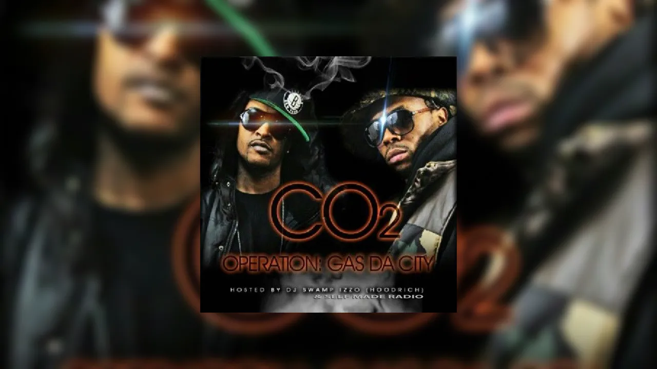 CO2 - Operation Gas Da City Mixtape Hosted by DJ Swamp Izzo, Self Made ...