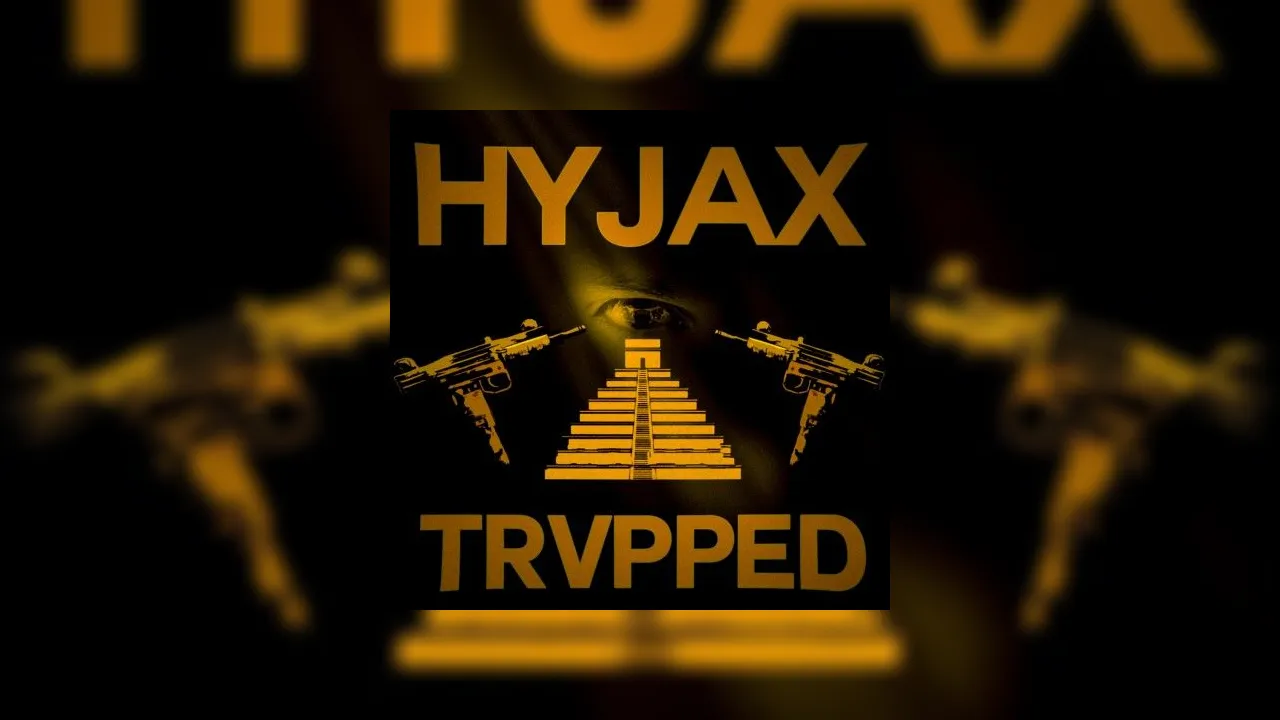 Hyjax - TRVPPED EP Mixtape