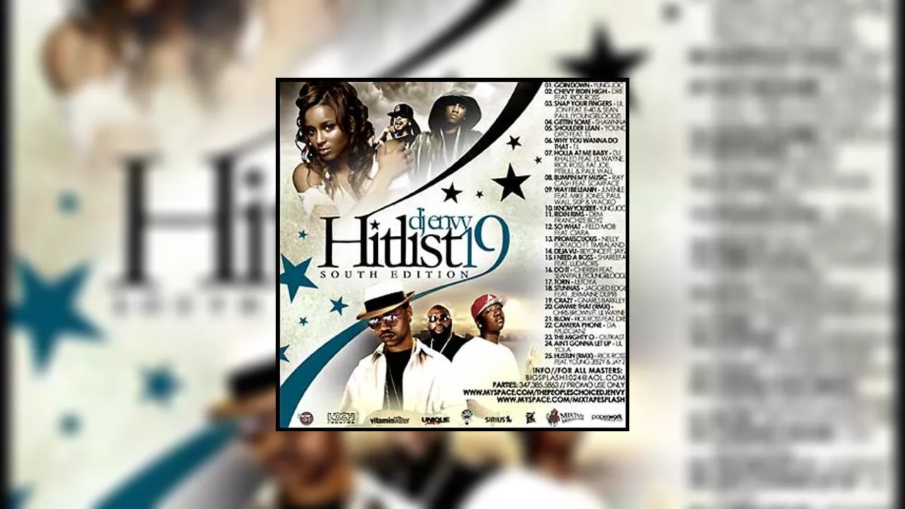 The Hit List 19 (South Edition) Mixtape Hosted by DJ Envy