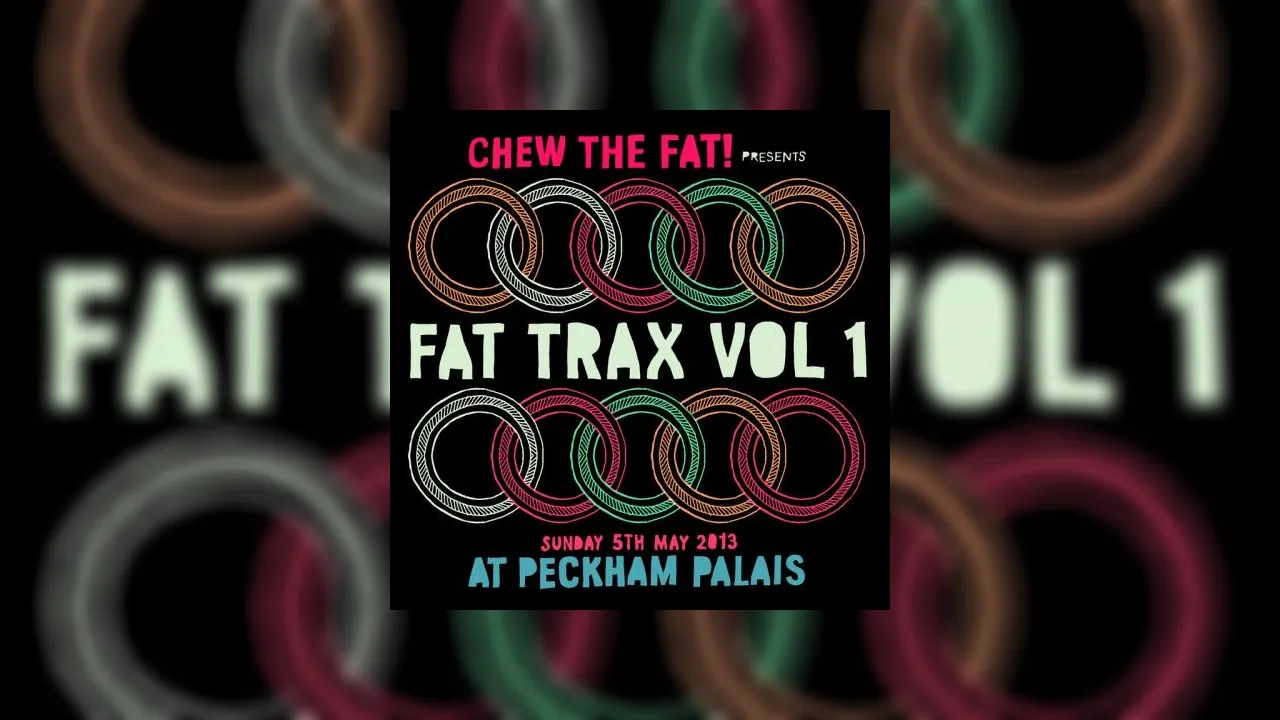 Chew The Fat! - Fat! Trax Mixtape