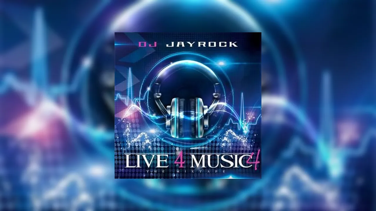 Live 4 Music 4 Mixtape Hosted by DJ Jay Rock