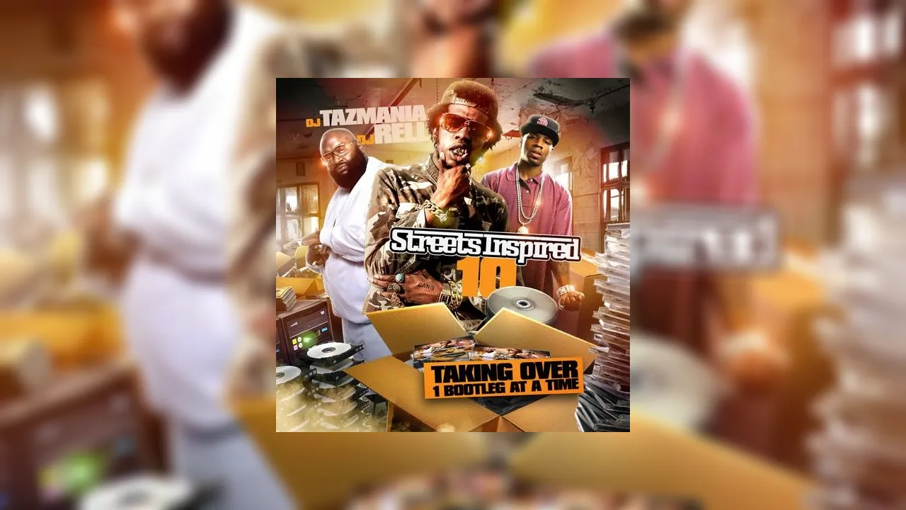 Streets Inspired 10 Mixtape Hosted by DJ Rell, DJ Tazmania