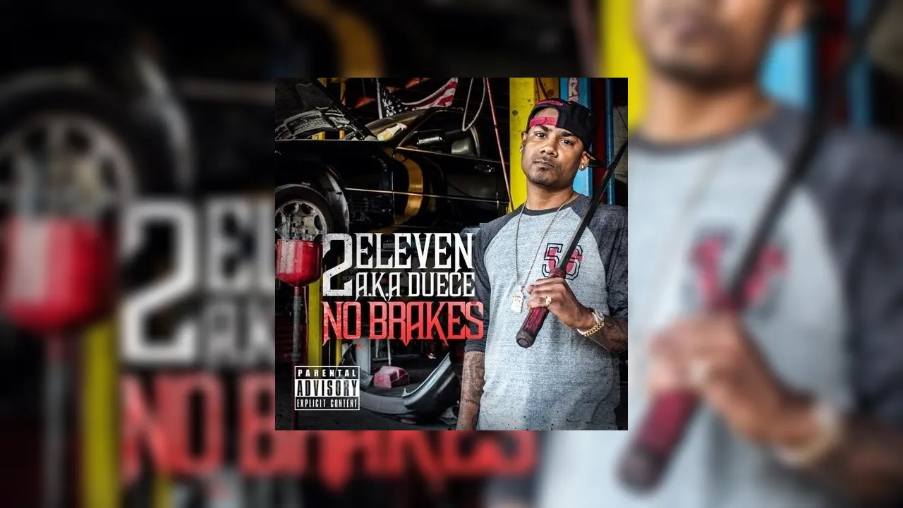 2Eleven - No Brakes Mixtape