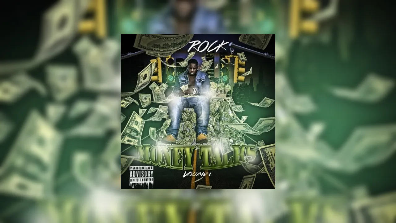 Rock - Money Talks Mixtape Hosted by DJ Spinatik