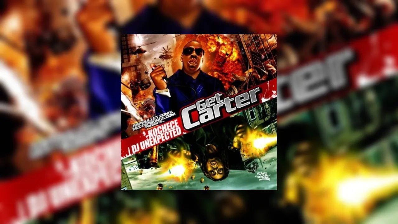 Get Carter Mixtape Hosted by Kochece, DJ Unexpected