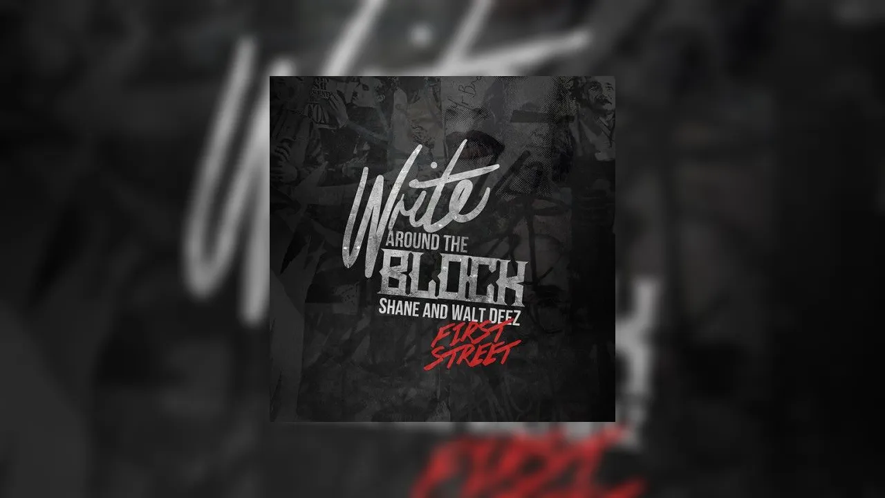 Shane & Walt Deez - Write Around The Block Mixtape Hosted by DJ Infamous VA