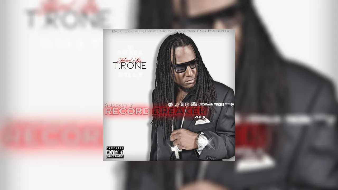 Record Breaker 4 (Hosted By T.Rone) Mixtape Hosted by Cool Running DJs
