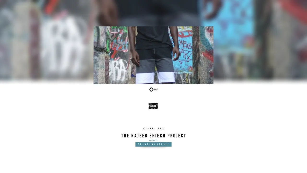 The Najeeb Sheikh Project (Hosted By GrandeMarshall) Mixtape Hosted by ...