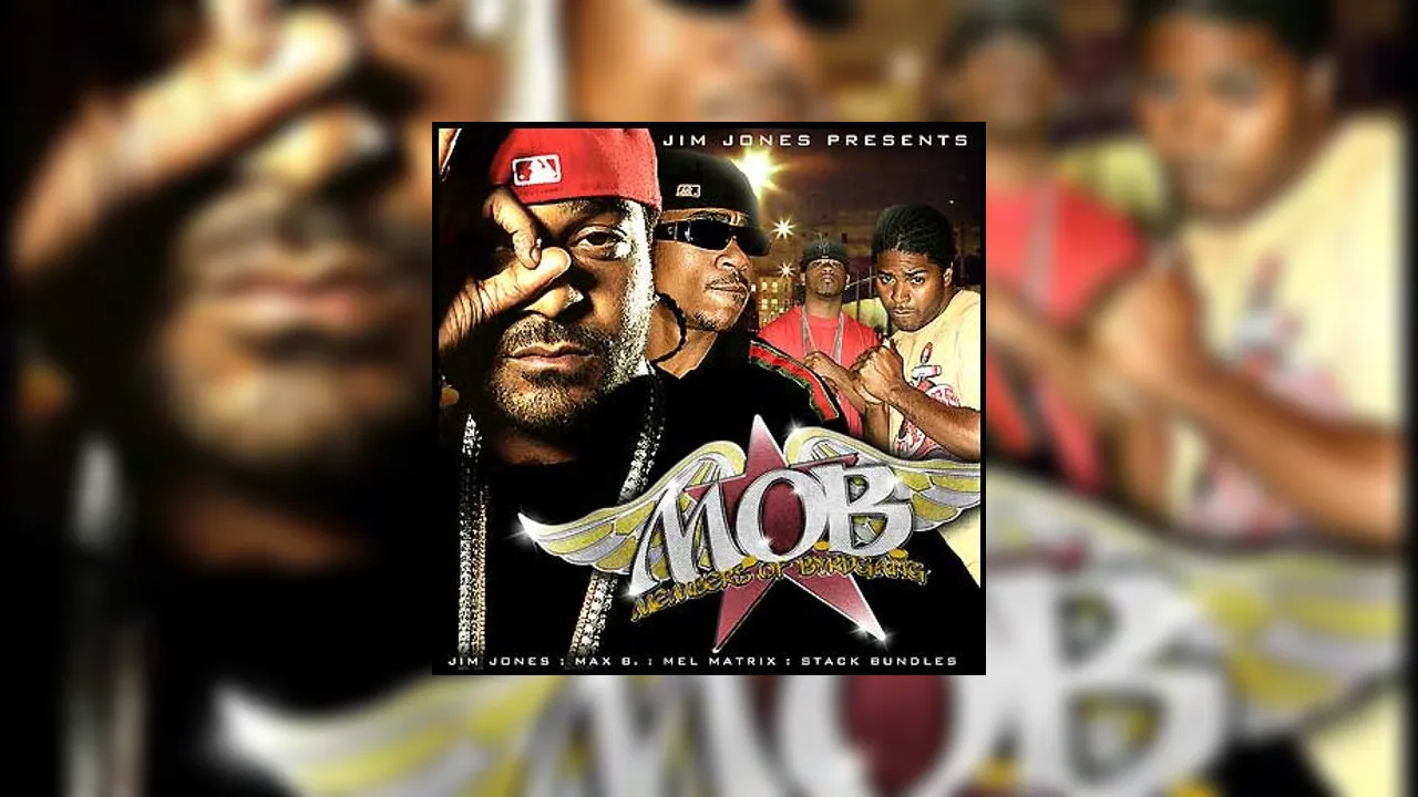 Jim Jones Presents: M.O.B. (Members Of Byrdgang) Mixtape Hosted by ...