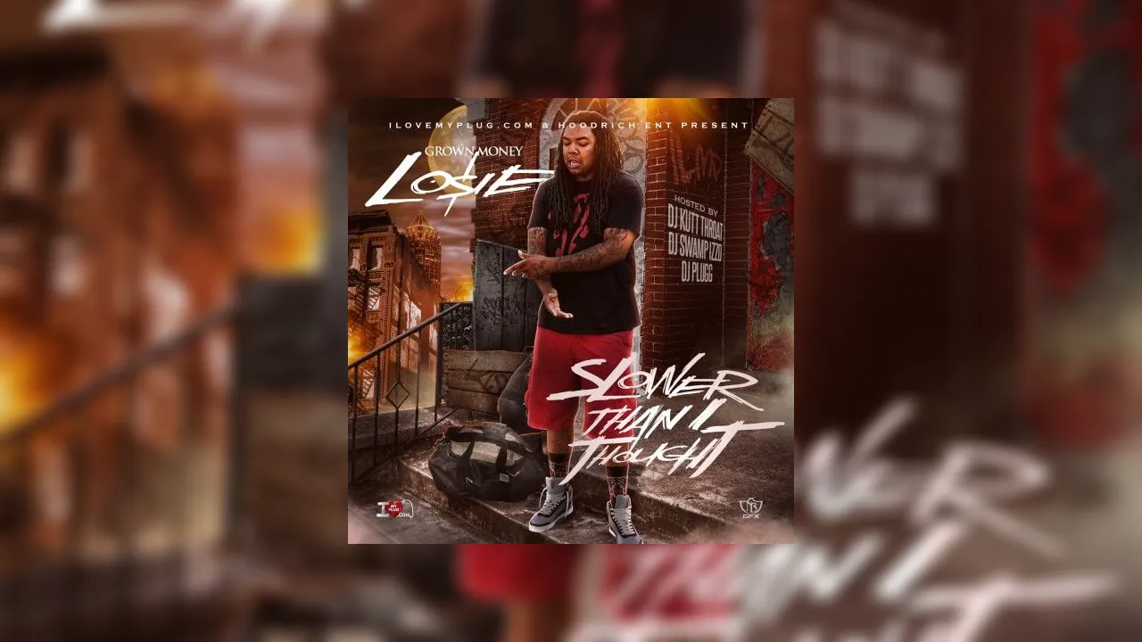 Losie - Slower Than I Thought Mixtape Hosted by DJ Kutt Throat, DJ ...