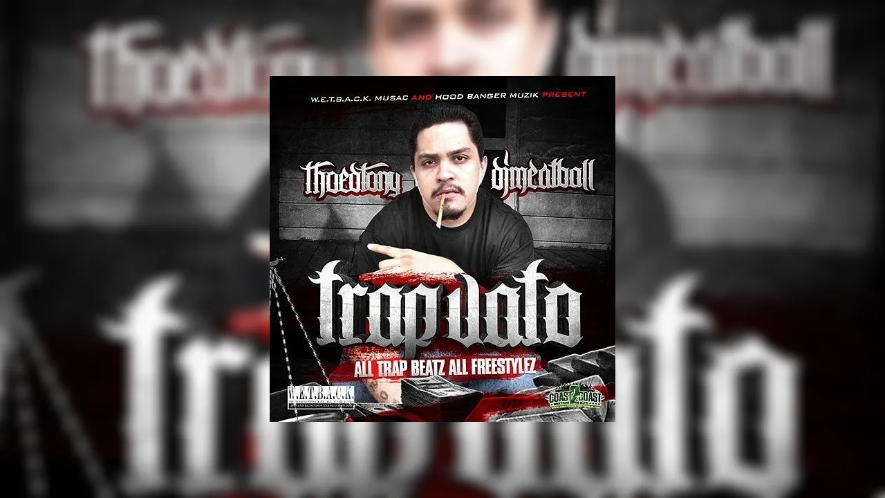 Thoed Tony - Trap Vato Mixtape Hosted by DJ Young JD