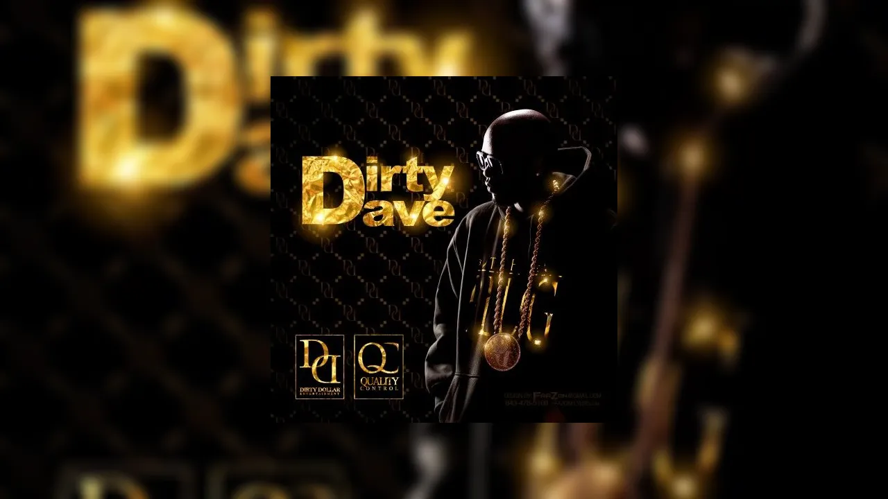 Dirty Dave - Dirty Dave Mixtape Hosted by DJ Rell