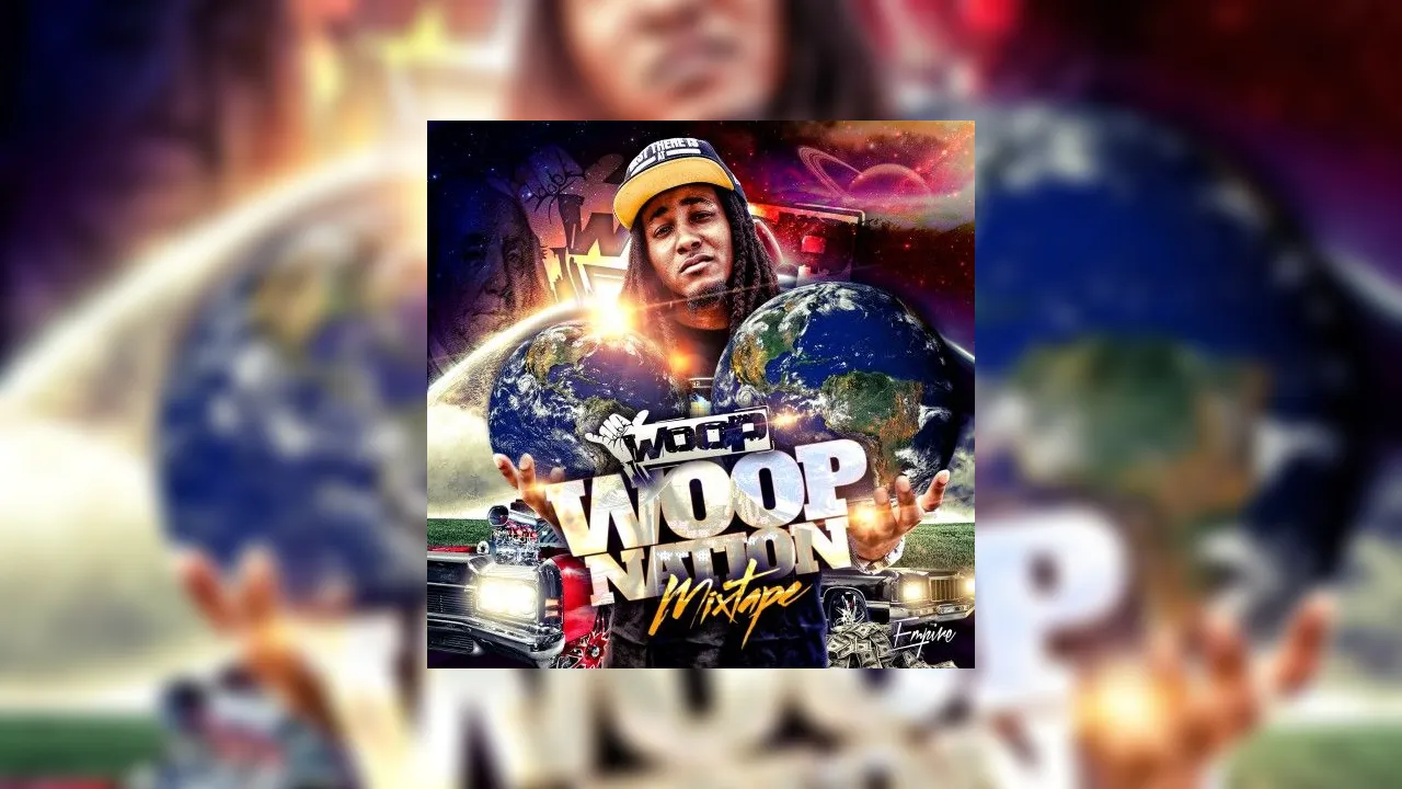Woop - Woop Nation Mixtape Hosted by DJ Rell, TSO Music Group
