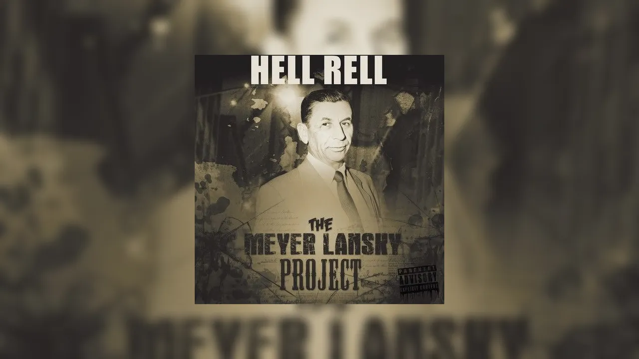 Hell Rell - The Meyer Lansky Project Mixtape