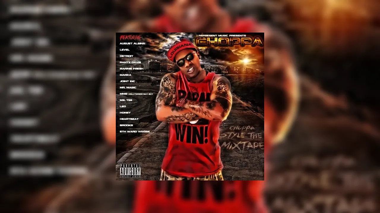 Choppa - Choppa Style Mixtape Hosted by I Represent Music