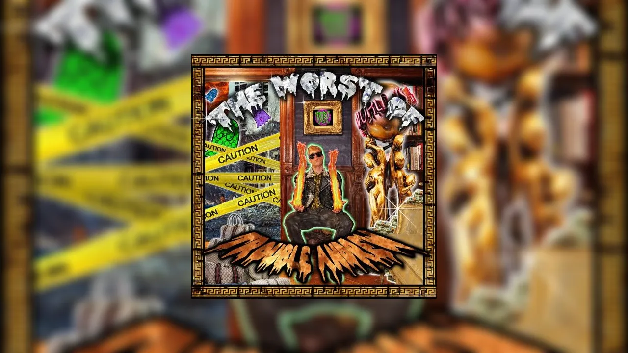 Trouble Andrew - The Worst Of Trouble Andrew Mixtape