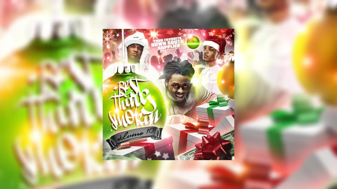 Best Thing Smokin, Vol. 10 Mixtape Hosted by DJ Smallz