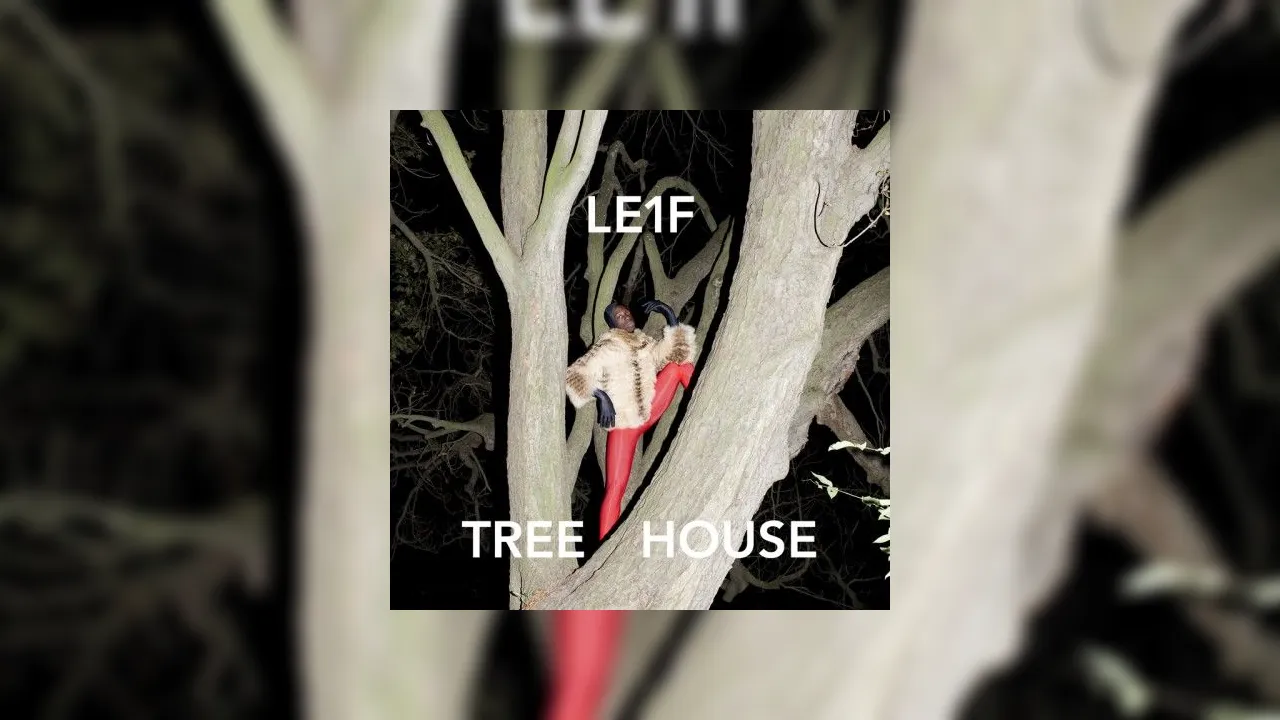 Le1f - Tree House Mixtape