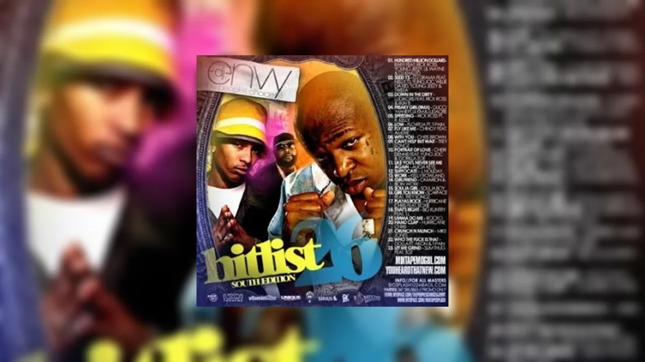 Hitlist 26 (South Edition) Mixtape Hosted by DJ Envy