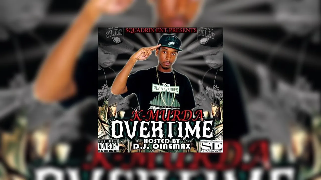 K Murda - Overtime Mixtape Hosted by DJ Cinemax